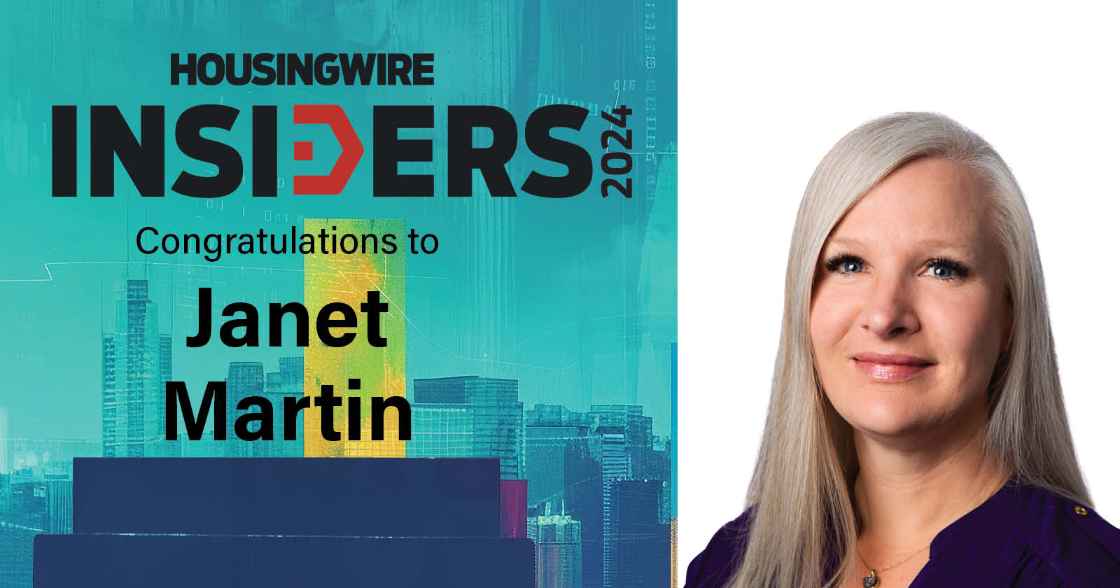 2024 Insider: Janet Martin - HousingWire
