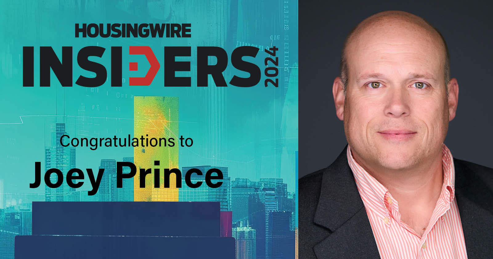 2024 Insider: Joey Prince - HousingWire