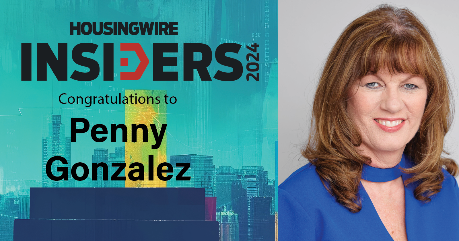 2024 Insider: Penny Gonzalez - HousingWire