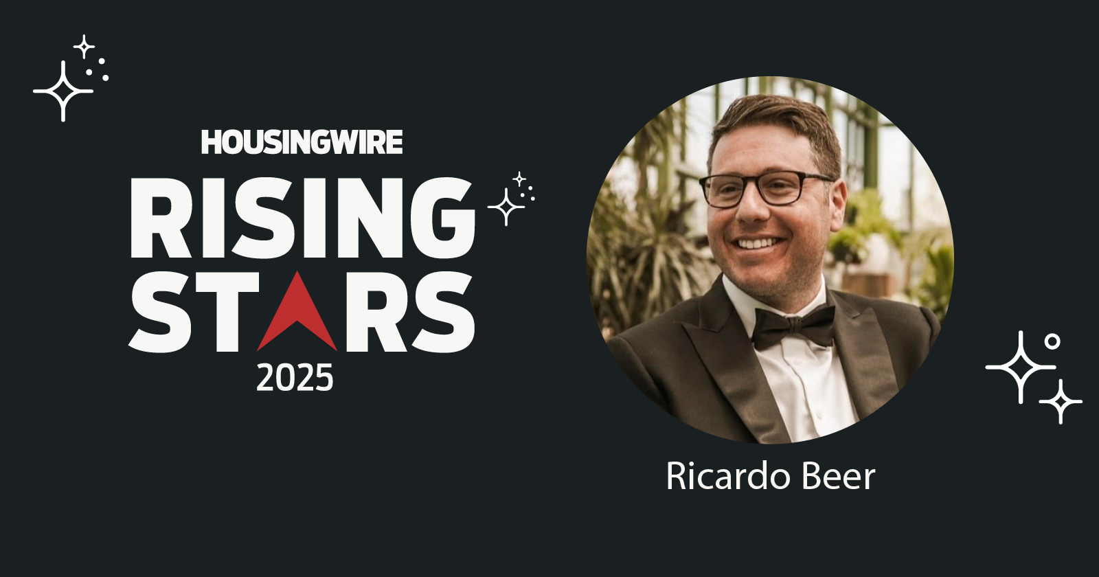 2025 Rising Star: Ricardo Beer - HousingWire