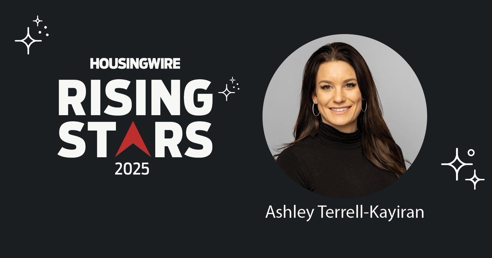 2025 Rising Star: Ashley Terrell-Kayiran - HousingWire