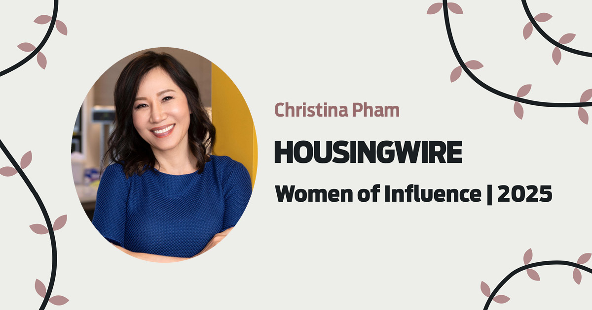2025 Woman of Influence: Christina Pham - HousingWire