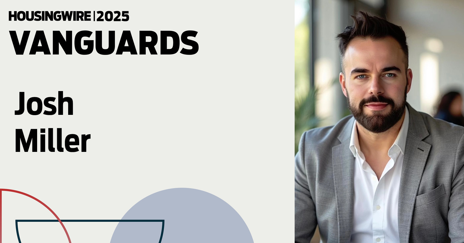 2025 Vanguard: Josh Miller - HousingWire