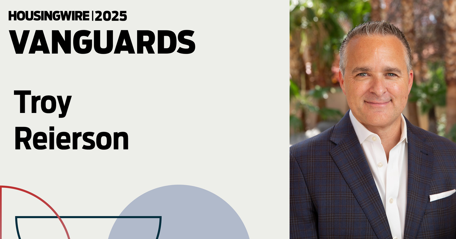 2025 Vanguard: Troy Reierson - HousingWire