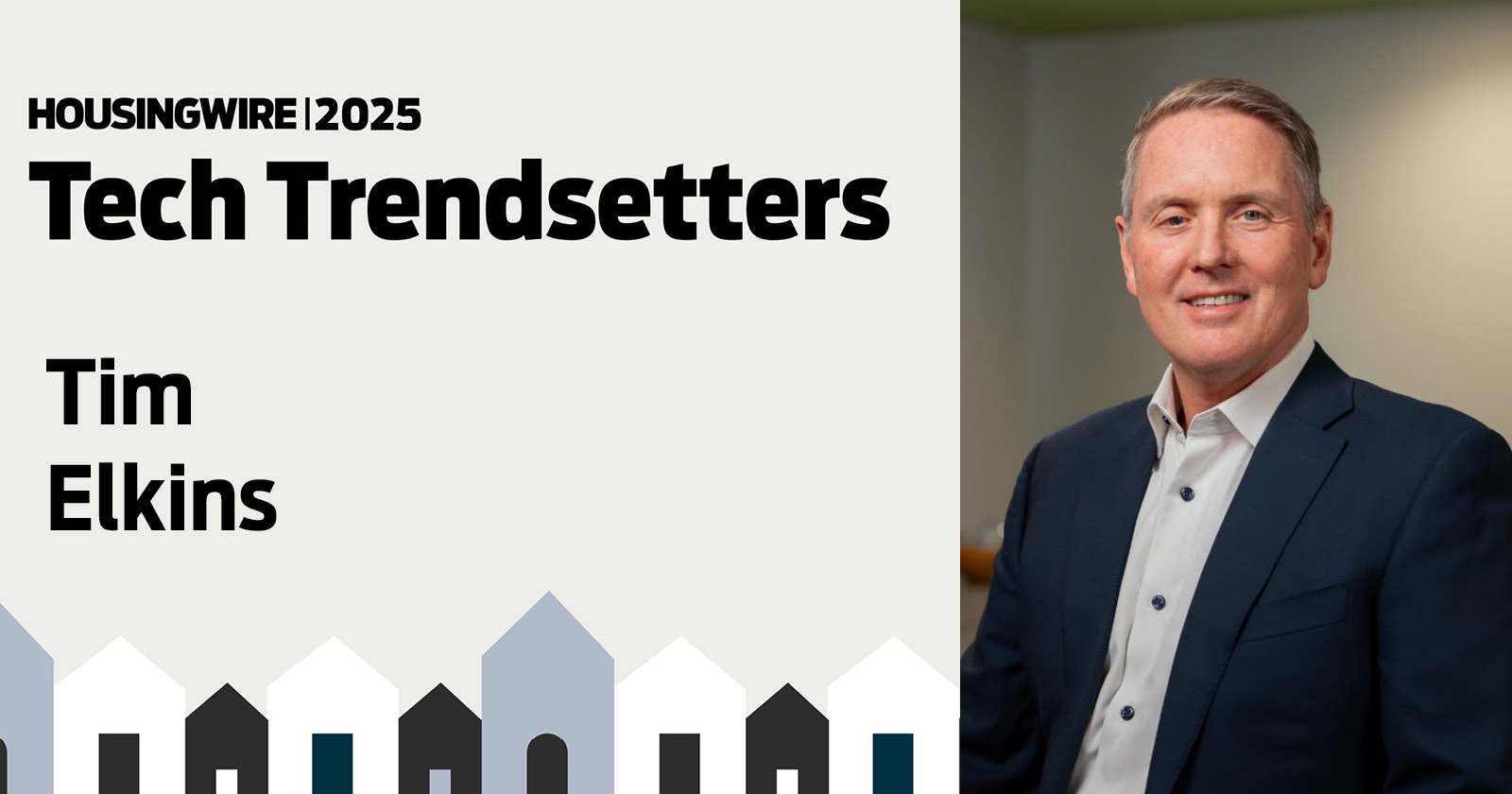 2025 Tech Trendsetter: Tim Elkins - HousingWire