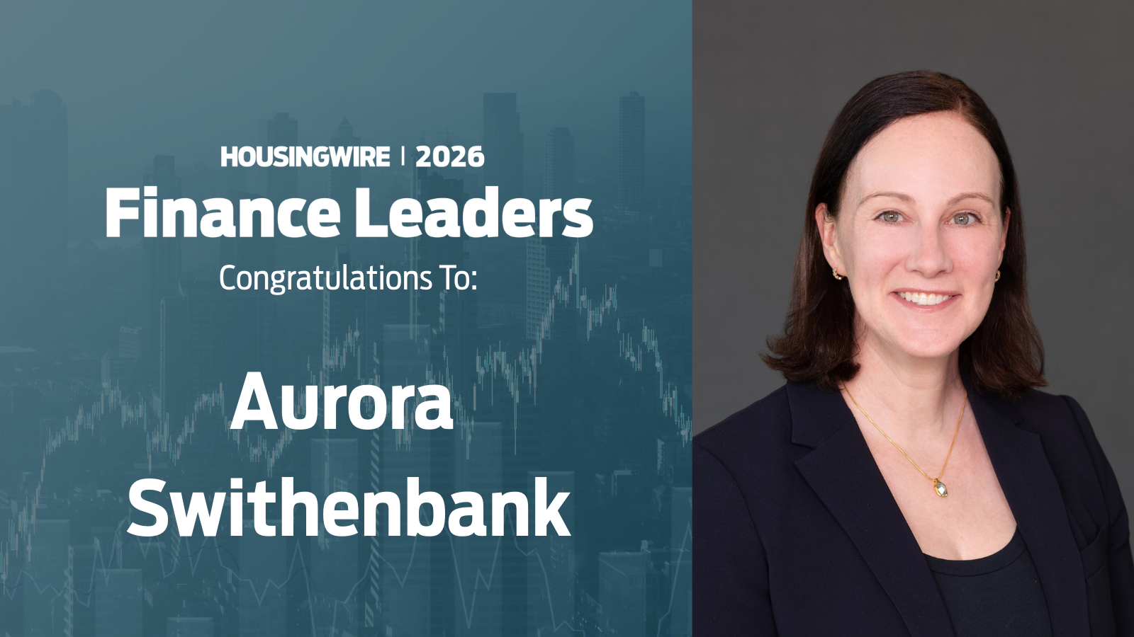2026 Finance Leader: Aurora Swithenbank - HousingWire